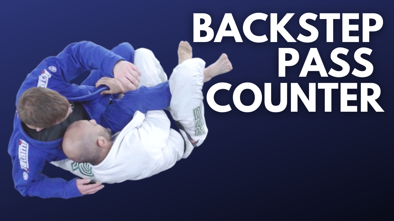 Countering the Backstep – The Jiu Jitsu Brotherhood